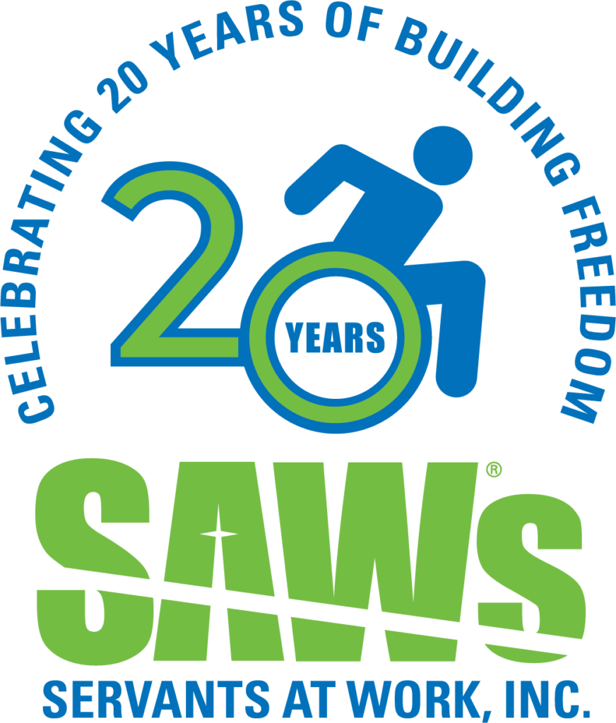 SAWs – Servants At Work – Building Freedom One Ramp at a Time